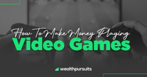 How To Make Money Playing Video Games - A Comprehensive Guide