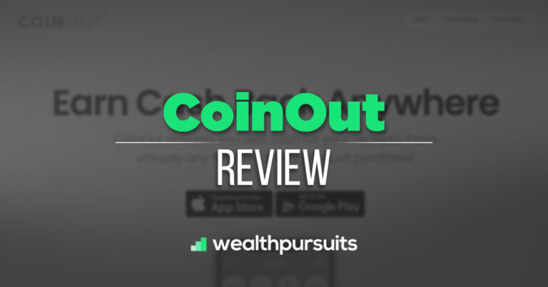 CoinOut Review - Is This Cashback App Worth Downloading?