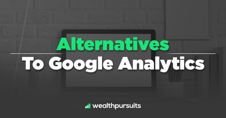 Alternatives To Google Analytics - 5 Top Choices To Know