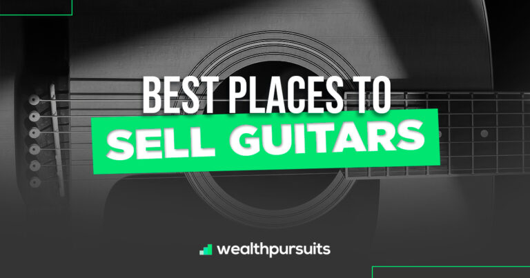 Best Places To Sell Guitars - 9 Choices For TOP Deals