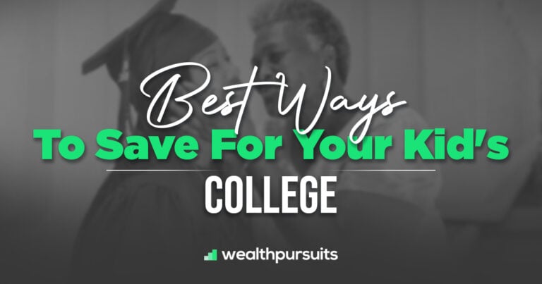 Best Ways To Save For Your Kid’s College - Secure Your Child's Future