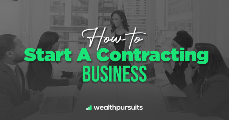 How To Start A Contracting Business - What You Should Know