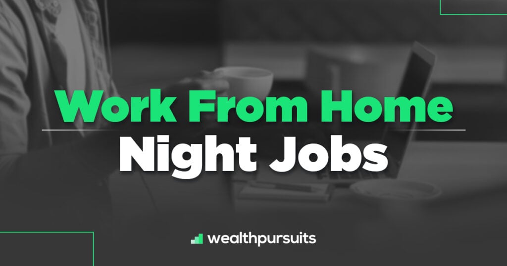 Work From Home Night Jobs Top 5 Remote Gigs work-from-home-night-jobs-top-5-remote-gigs